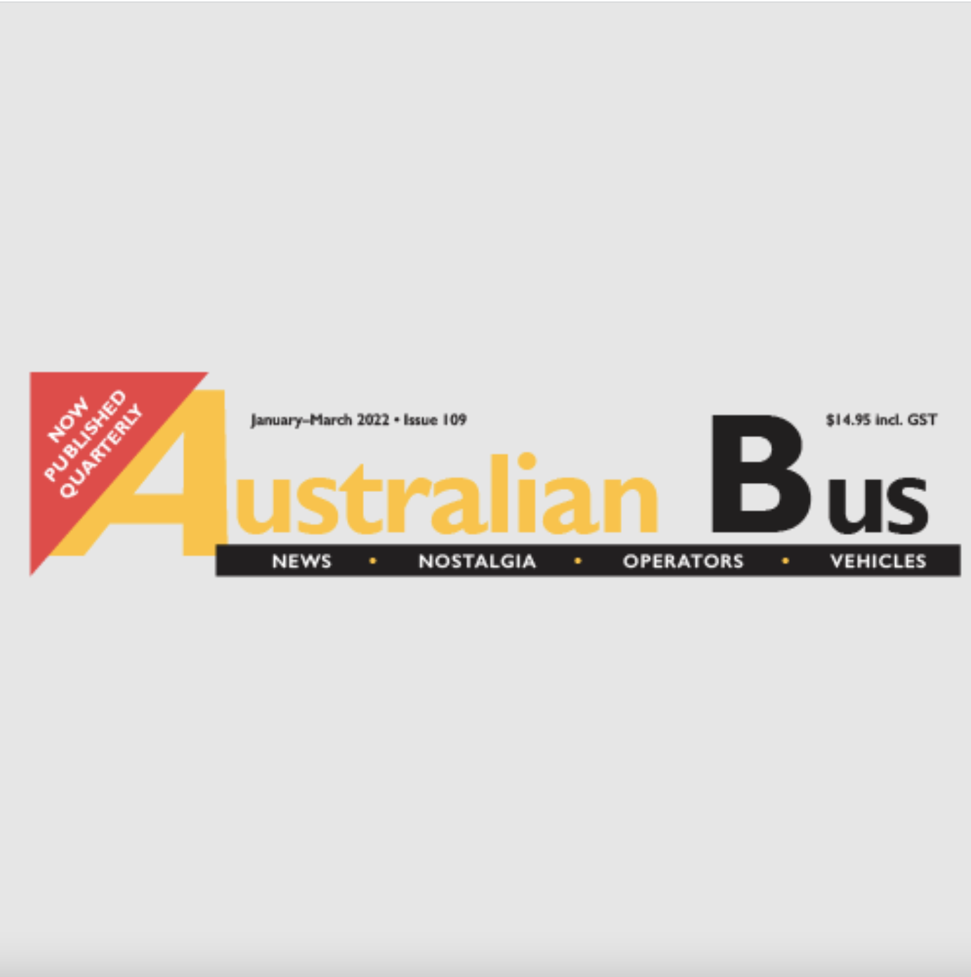 Australian Bus Magazine Final Issue Octobrr 2023 (Issue 116) | Sydney ...